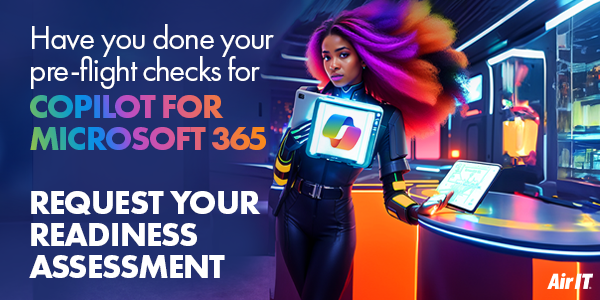 Copilot for Microsoft 365: Readiness Assessment